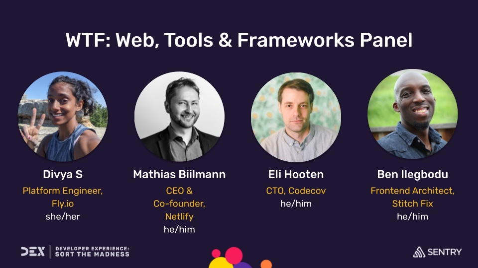 DEX 2022: WTF (Web, Tools & Frameworks) Panel | Sentry