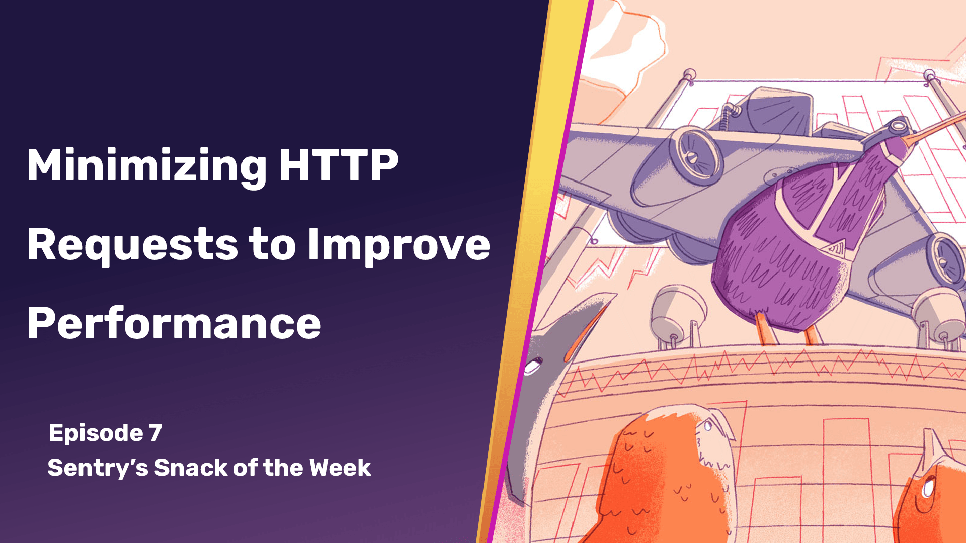 Minimizing HTTP Requests to Improve Performance | Sentry